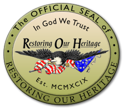 Restoring Our Heritage - Reclaiming the American Spirit